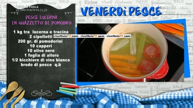 La prova del cuoco | Ricetta pesce lucerna in guazzetto di pomodoro di ...